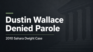 Dustin Wallace Denied Parole In 2010 Murder Of 5-Year-Old Sahara Dwight