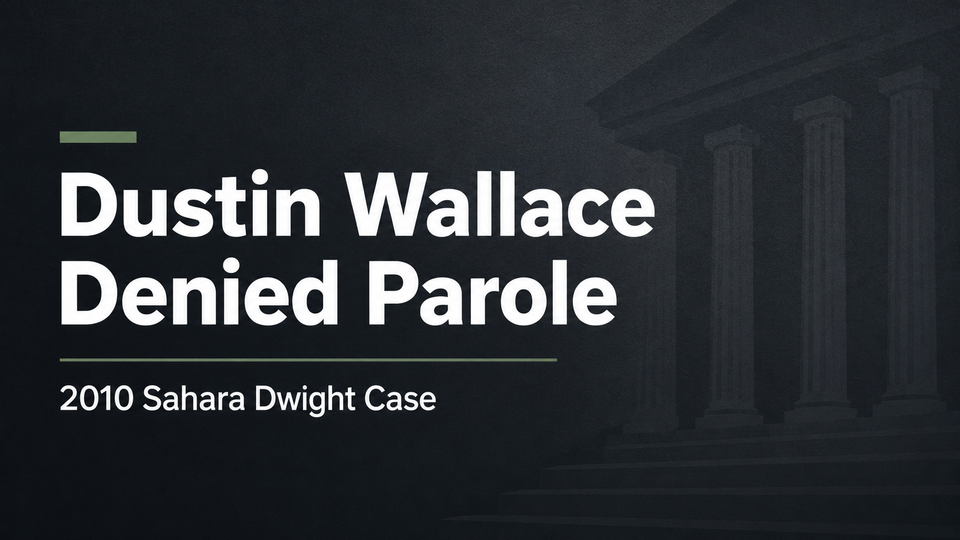 Dustin Wallace Denied Parole In 2010 Murder Of 5-Year-Old Sahara Dwight